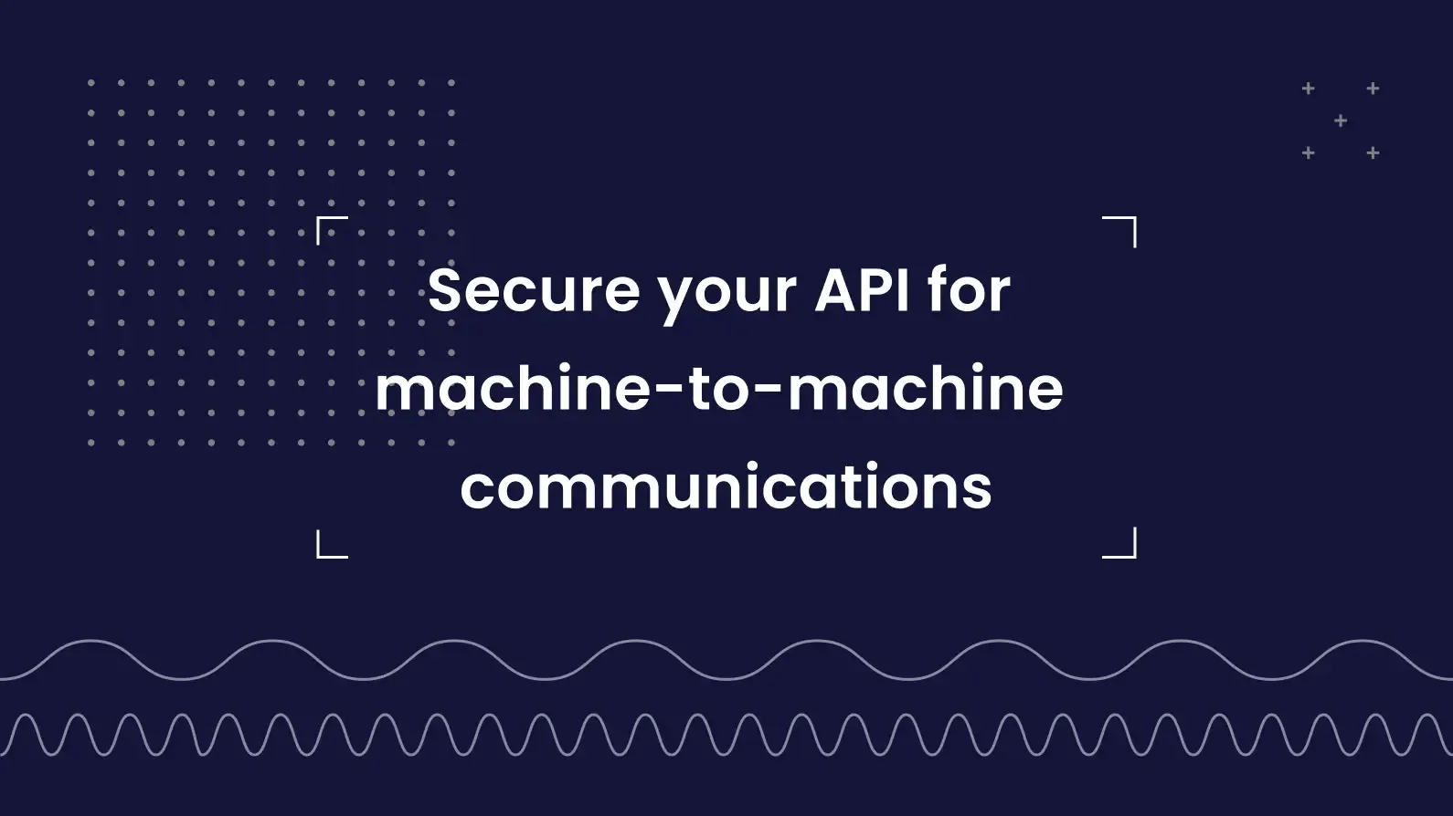 Secure your API resources for machine-to-machine communication · Logto blog