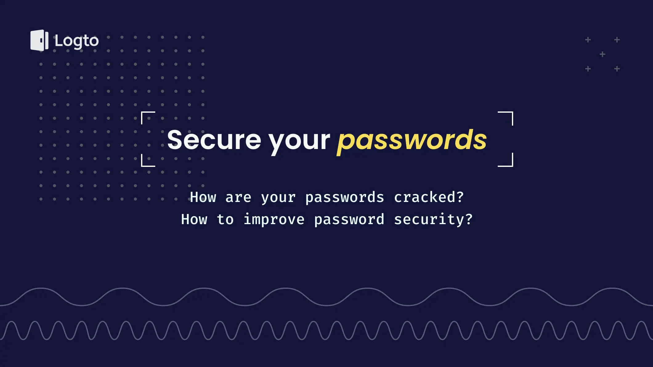 How Are Your Passwords Cracked How To Improve Password Security 9360